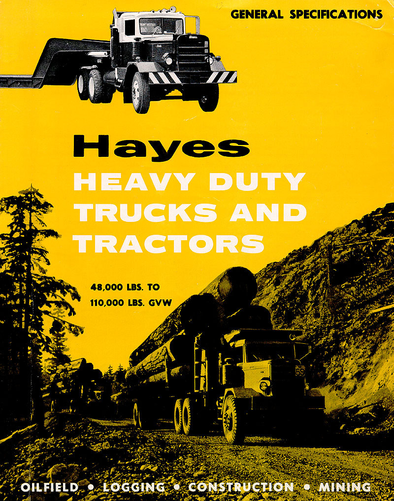 Photo: hayes brochure1 | Hayes Heavy Duty Trucks and Tractors 1960 ...