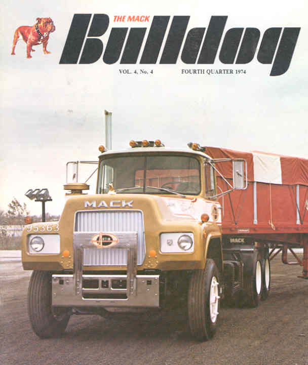 Photo: Mack Bulldog Magazine 1974 4th Q 01 | Mack Bulldog Magazine 1974 ...