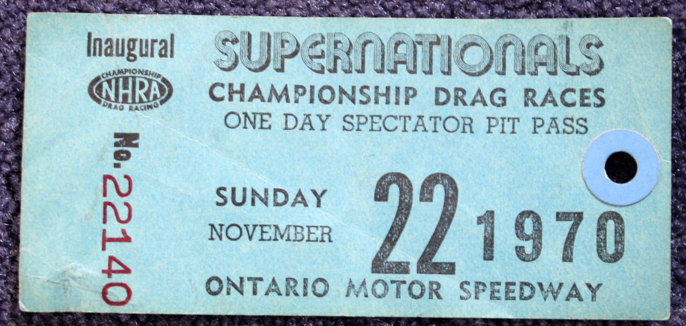 Photo: 1970 NHRA Supernationals Pit Pass | DRAG RACE MEMORABILIA album ...